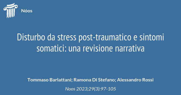 Disturbo da stress post-traumatico e sintomi somatici: una revisione ...